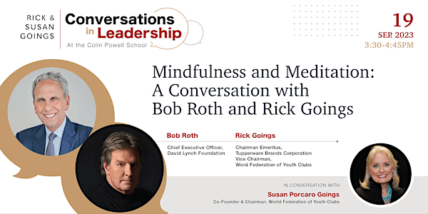 Mindfulness and Meditation: A Conversation with Bob Roth and Rick ...